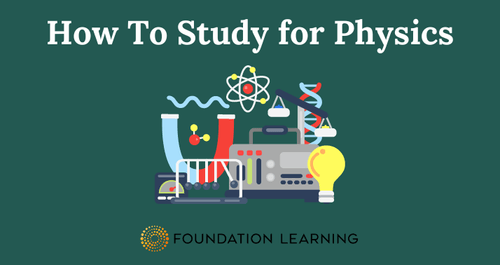 How to Get Better at Physics - Your Complete and Effective Guide