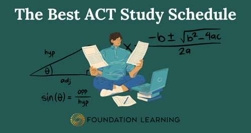 How to Create ACT Study Plan + 3 Sample Study Schedules