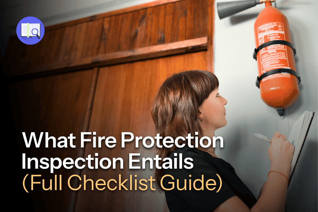 What Fire Protection Inspection Entails (Full Checklist Guide 2026 ...