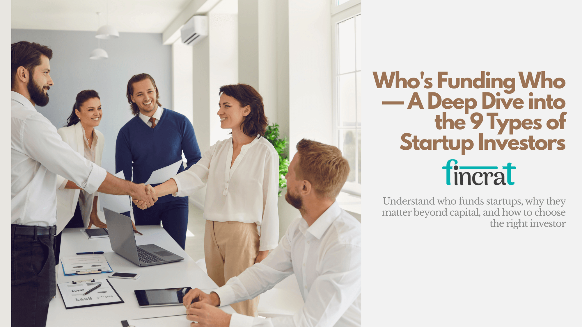 Who's Funding Who — A Deep Dive into the 9 Types of Startup Investors