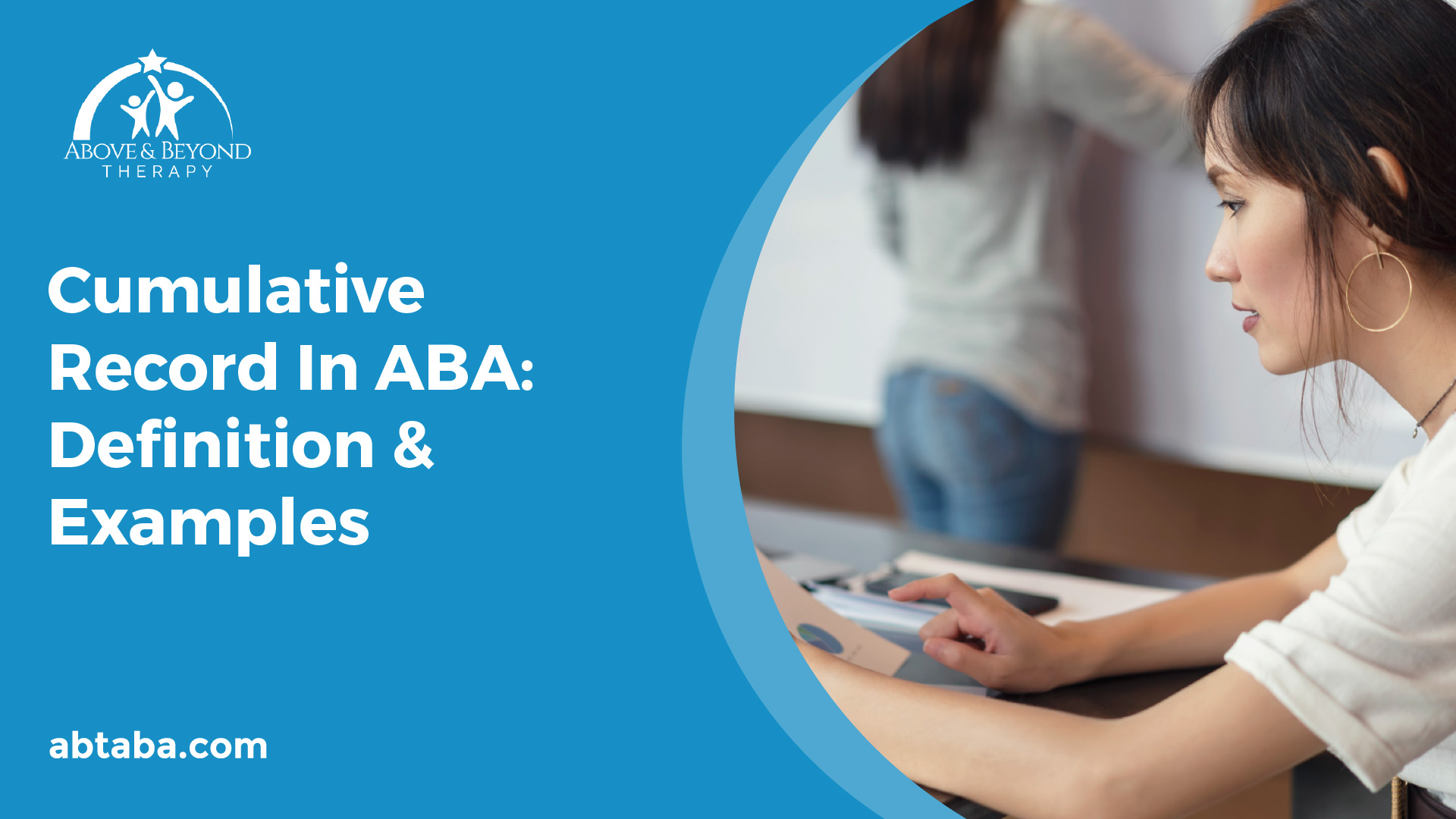 Cumulative Record In ABA: Definition & Examples