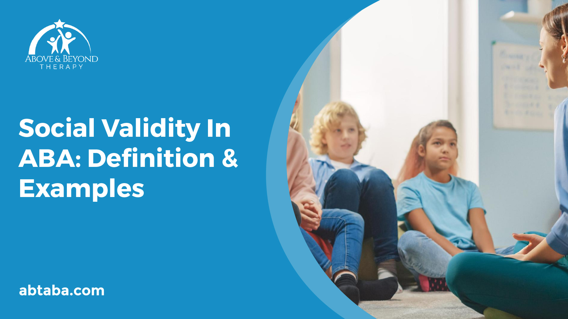 Social Validity In ABA: Definition & Examples