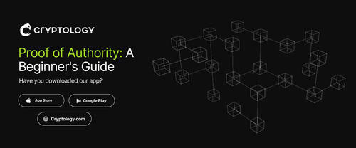 Proof of Authority: A Beginner's Guide