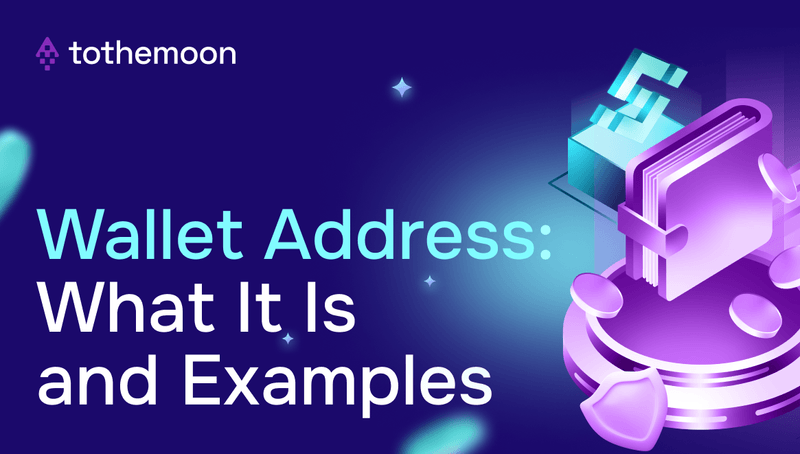 Wallet Address: What It Is and Examples