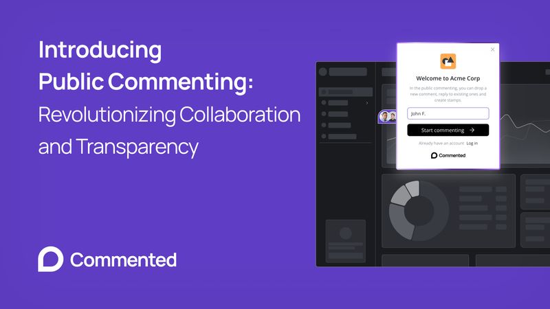 Introducing Public Commenting: Revolutionizing Collaboration and ...
