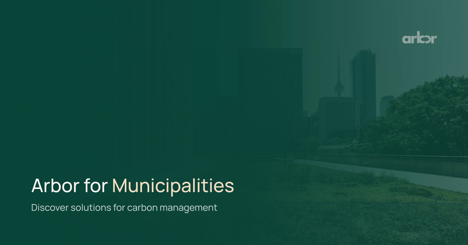 Arbor for Municipalities ― Carbon management solutions | Arbor