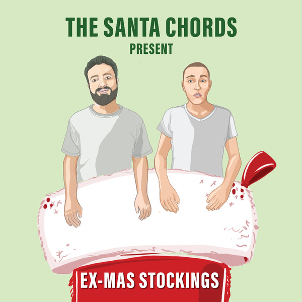 The Santa Chords Present: Ex-mas Stockings | Dramatized Christmas ...
