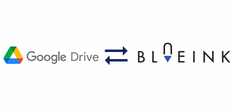 Blueink's Google Drive integration enhances capabilities