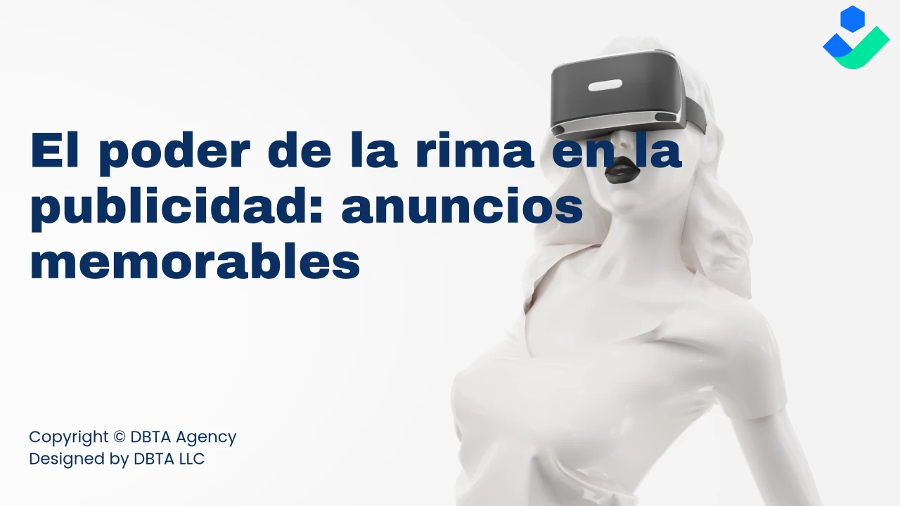 🅾 2024 | El poder de la rima en la publicidad: anuncios memorables