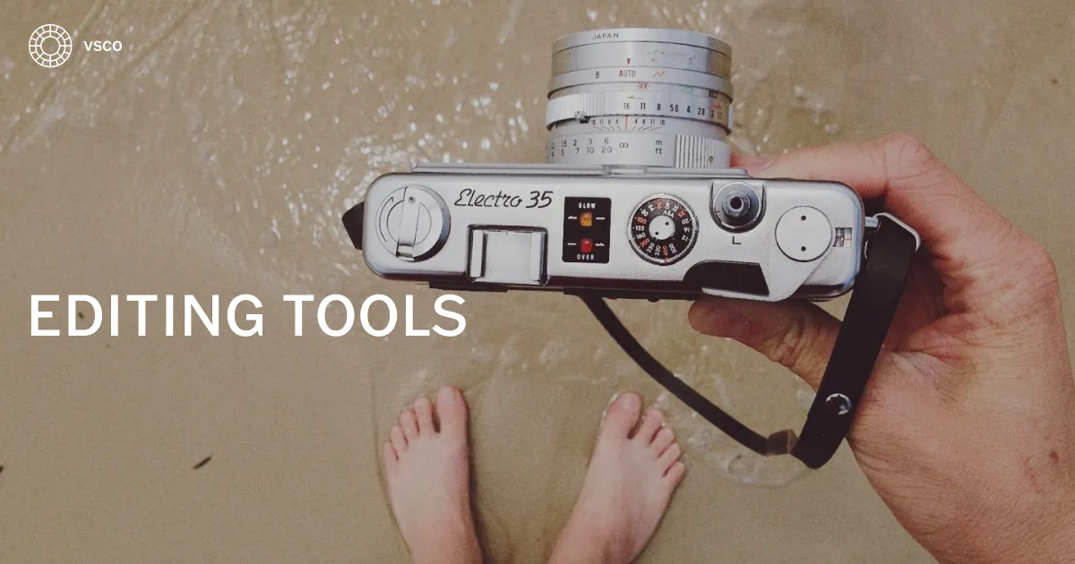 Edit Photos with VSCO Photo Editing & Video Editing Tools