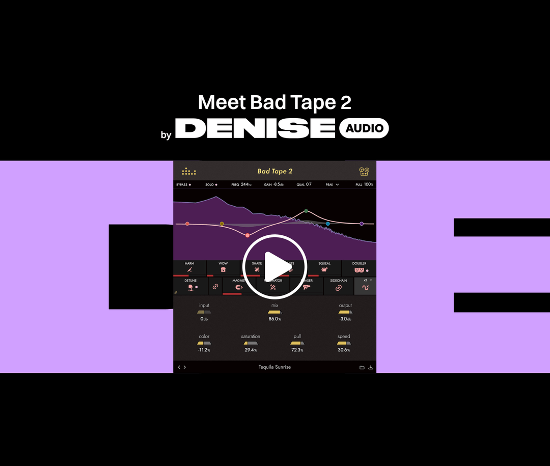 Bad Tape 2 | Denise Audio