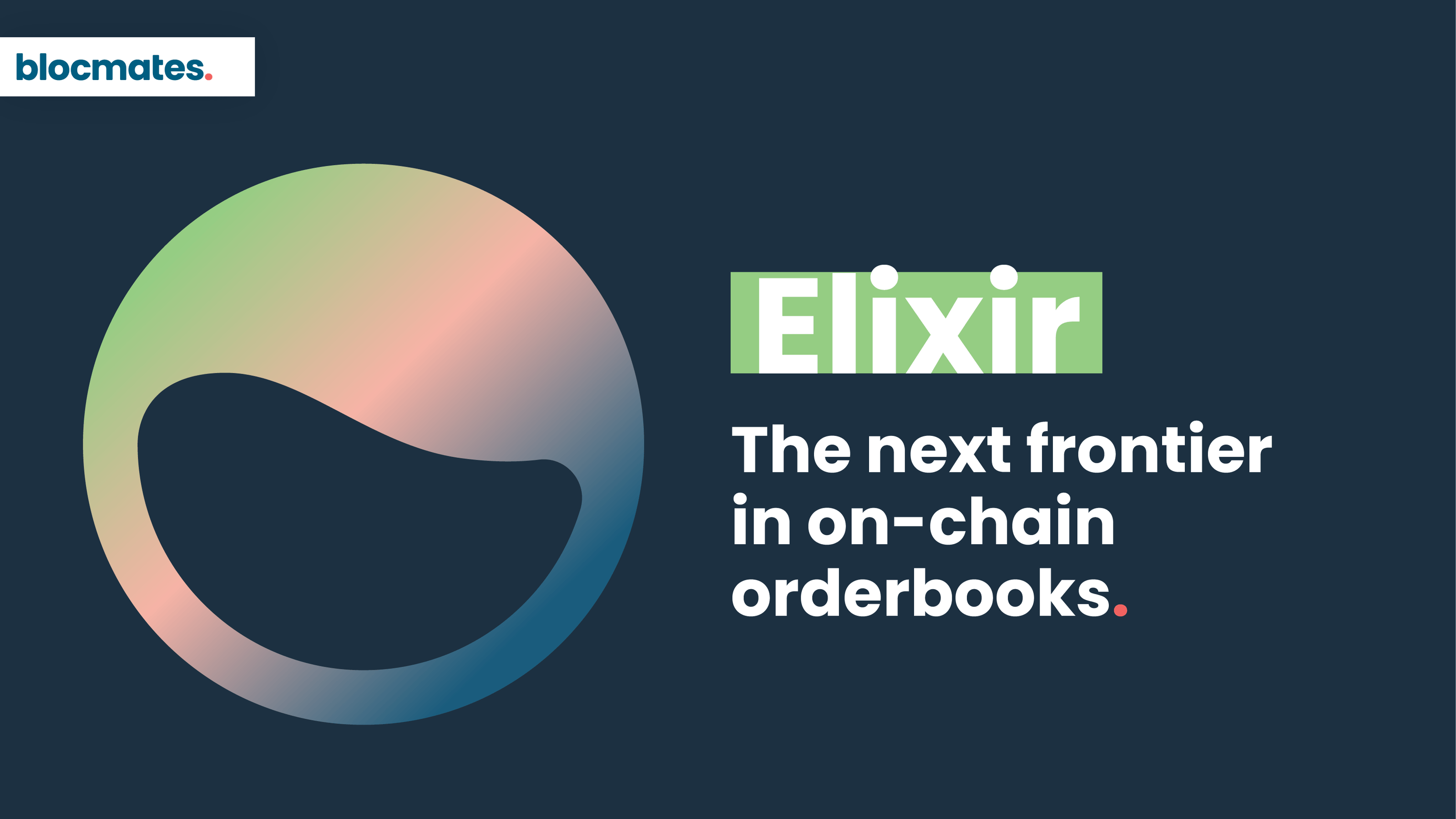 Elixir: The Next Frontier In On-Chain Orderbooks
