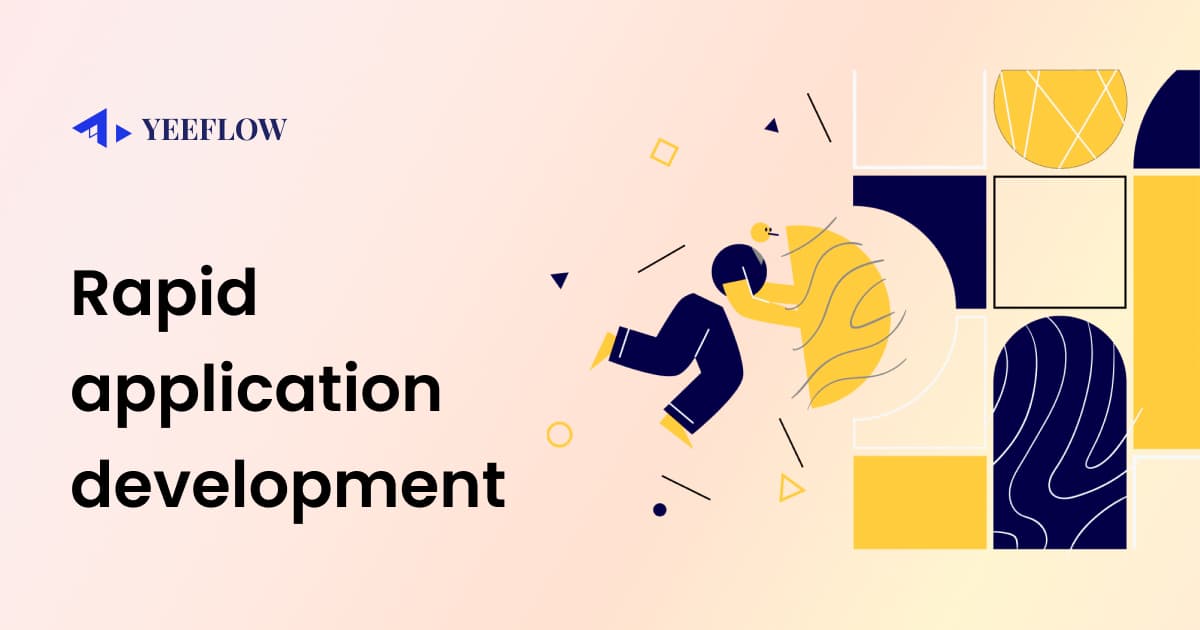 Yeeflow: No-Code Application Development Platform