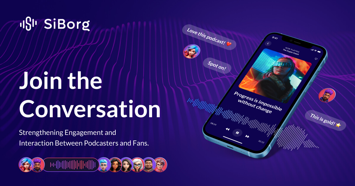 SiBorg App - Join the Conversation