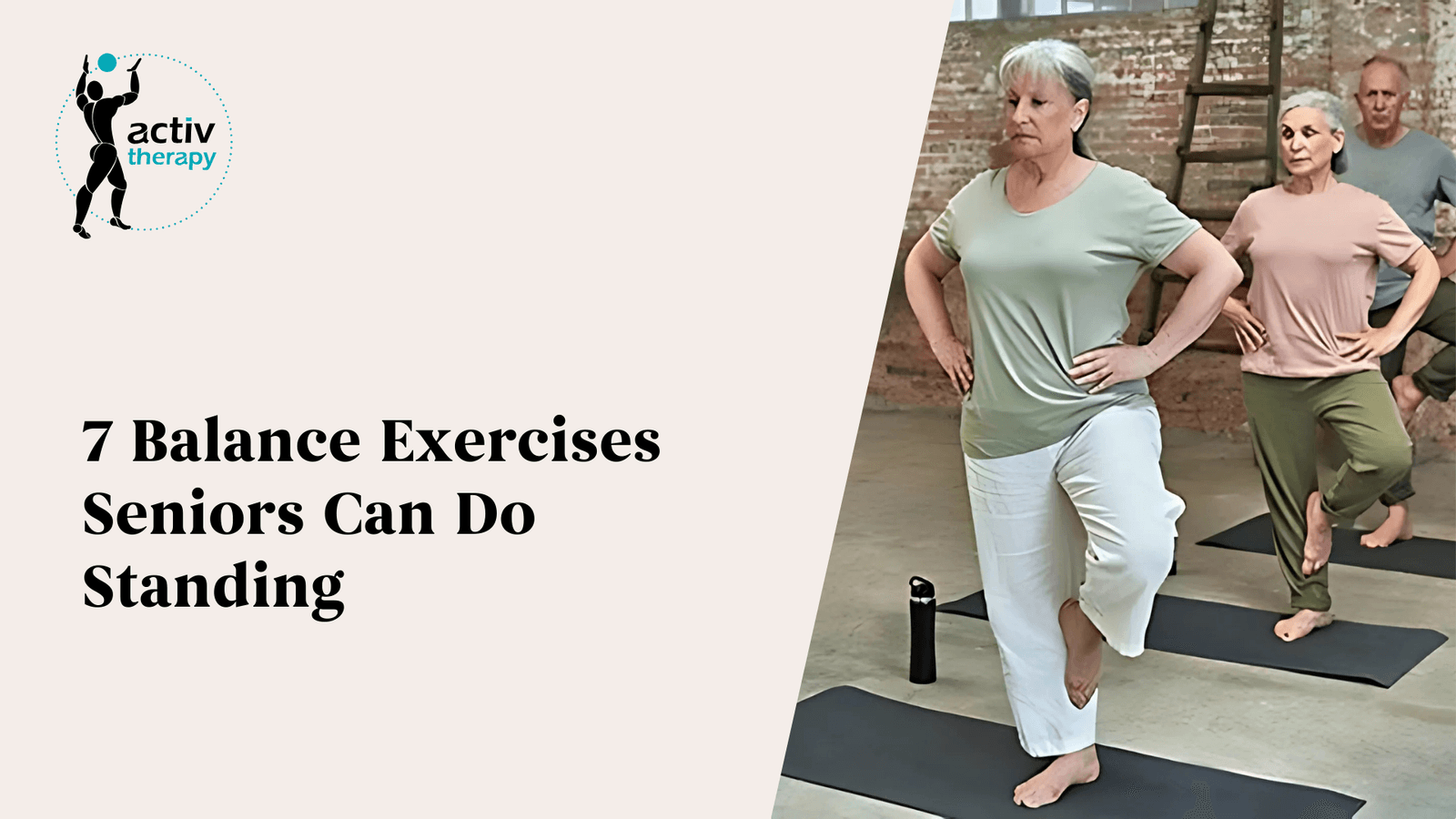 7 Balance Exercises Seniors Can Do Standing | Activ Therapy