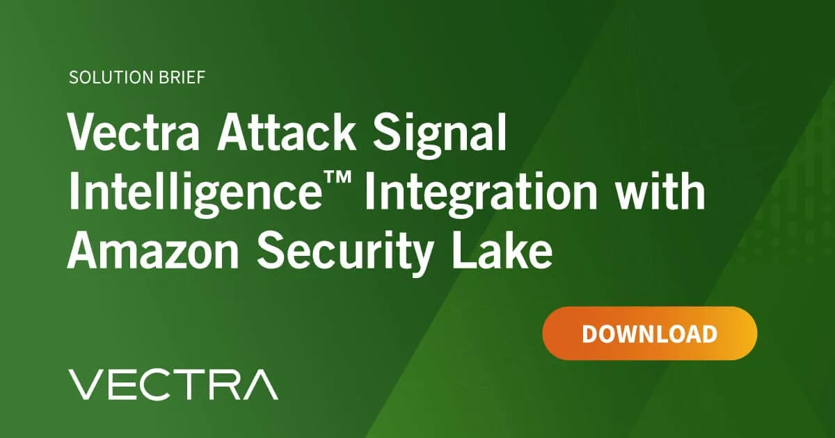 Vectra Attack Signal Intelligence™ Integration with Amazon Security Lake
