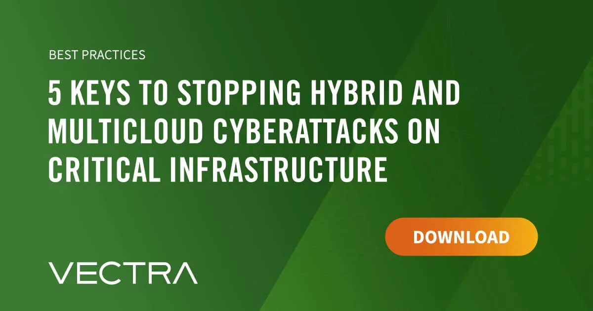 5 Keys to Stopping Hybrid and Multicloud Cyberattacks on Critical ...