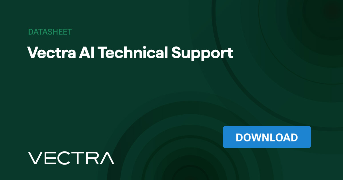 Vectra Technical Support
