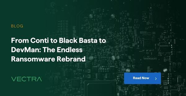 From Conti to Black Basta to DevMan: The Endless Ransomware Rebrand by Lucie Cardiet