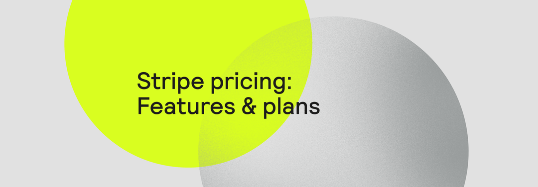 Orb | Stripe pricing breakdown: Fees, features, & plans in 2025