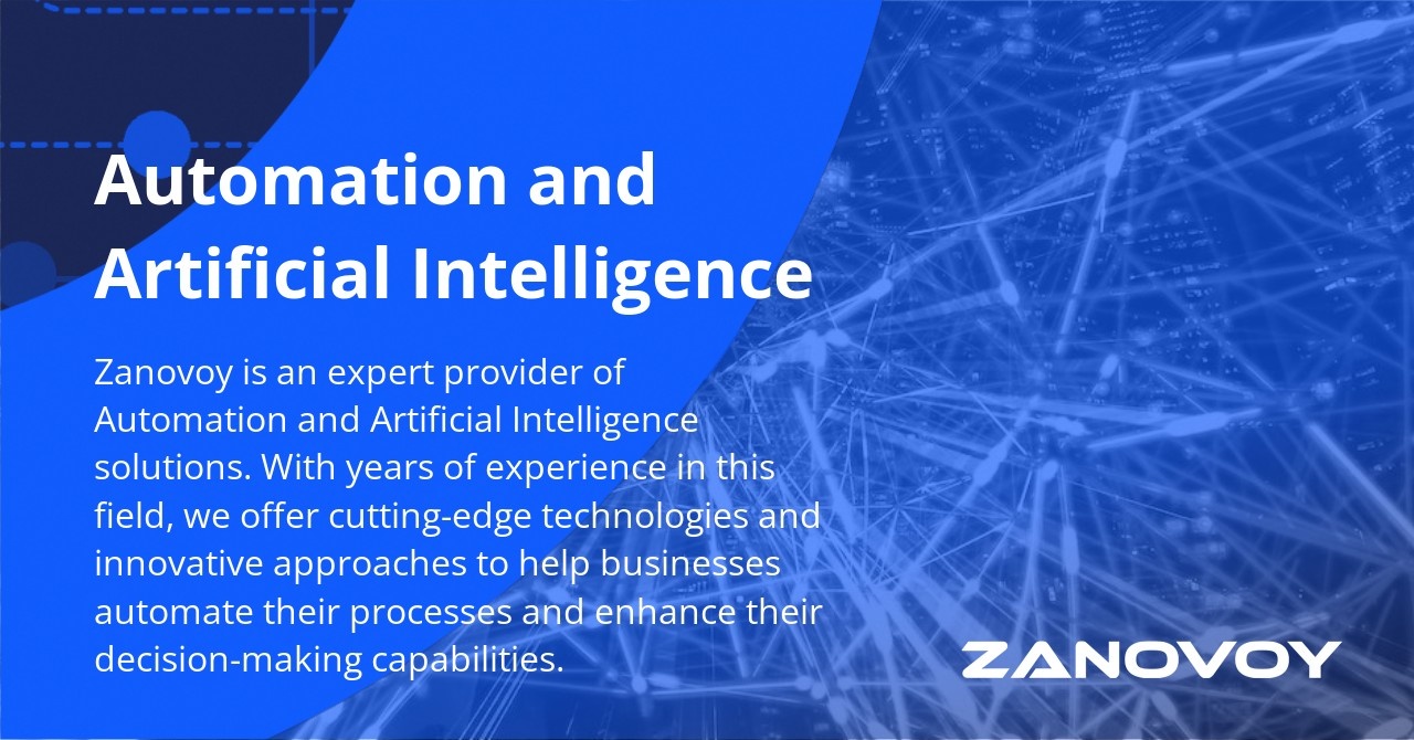 Automation and Artificial Intelligence | Zanovoy