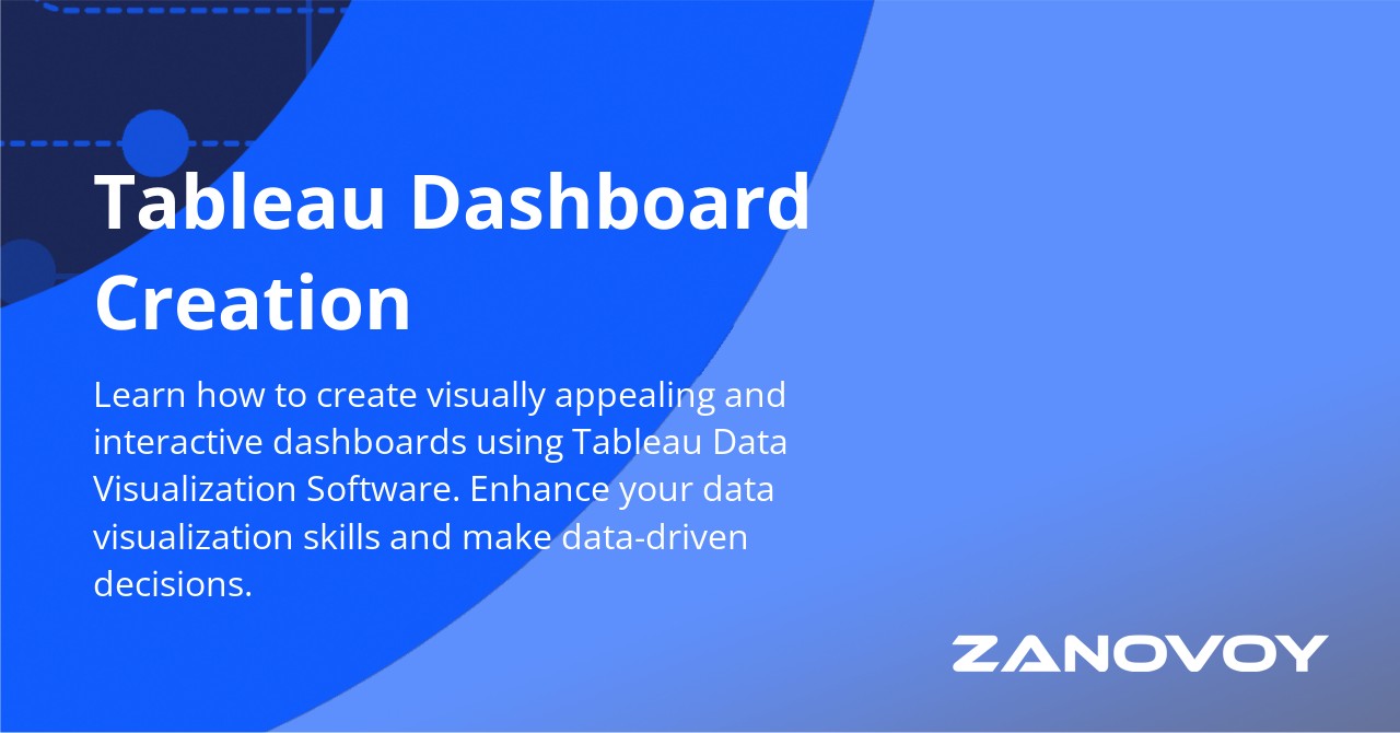 Tableau Dashboard Creation Module Explored
