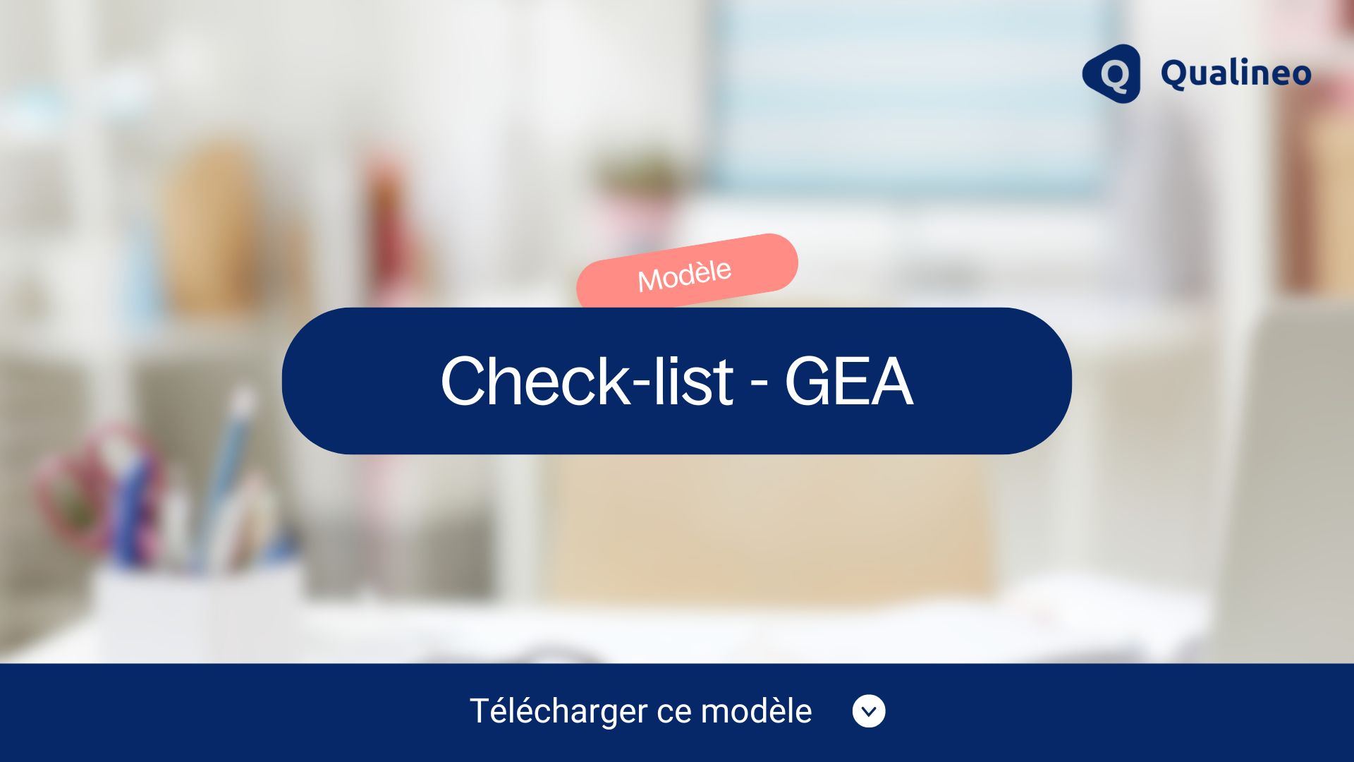 Modèle Check-list GEA à télécharger