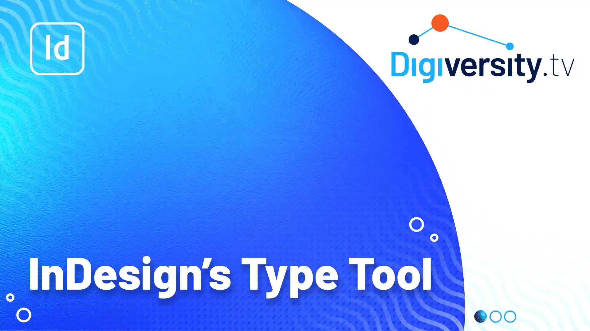 Master The Type Tool in Adobe InDesign