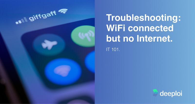 WiFi connected but no internet: causes and simple fixes