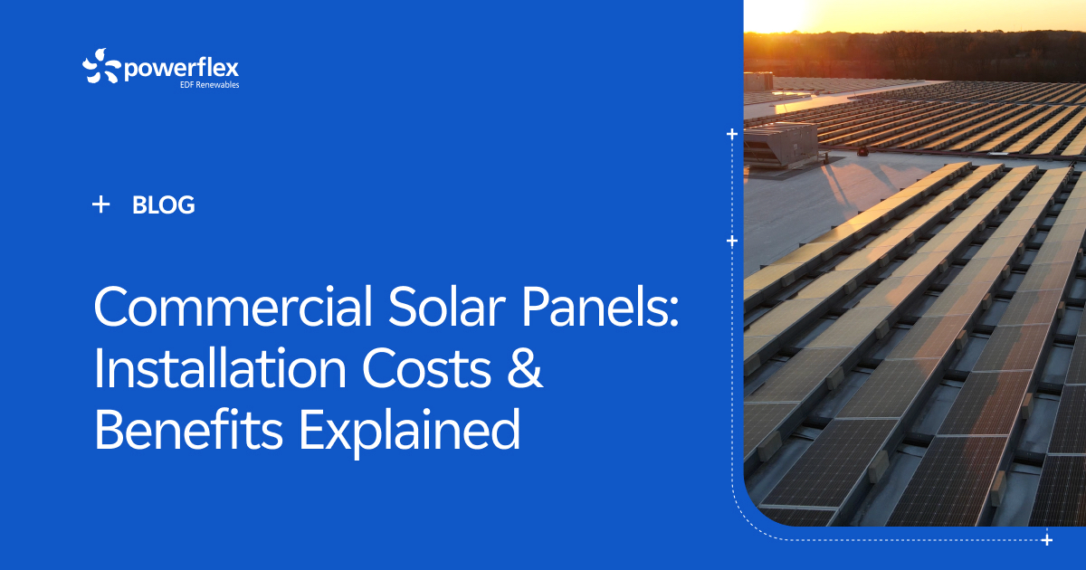 Commercial Solar Panels: Installation Costs & Benefits Explained ...