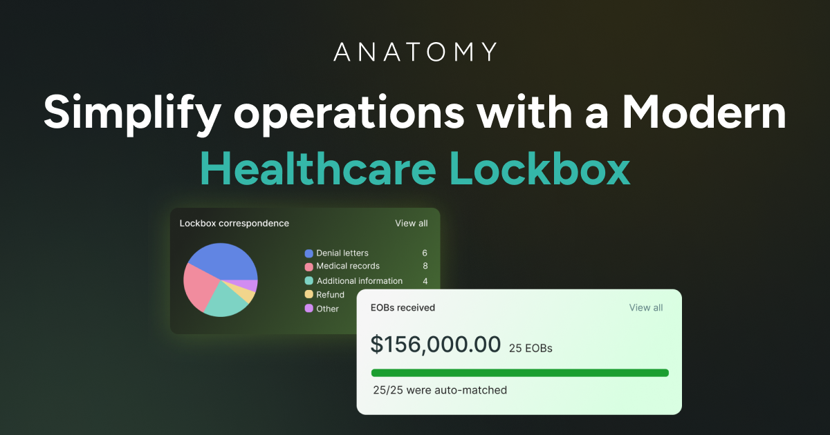 Healthcare Lockbox | Anatomy