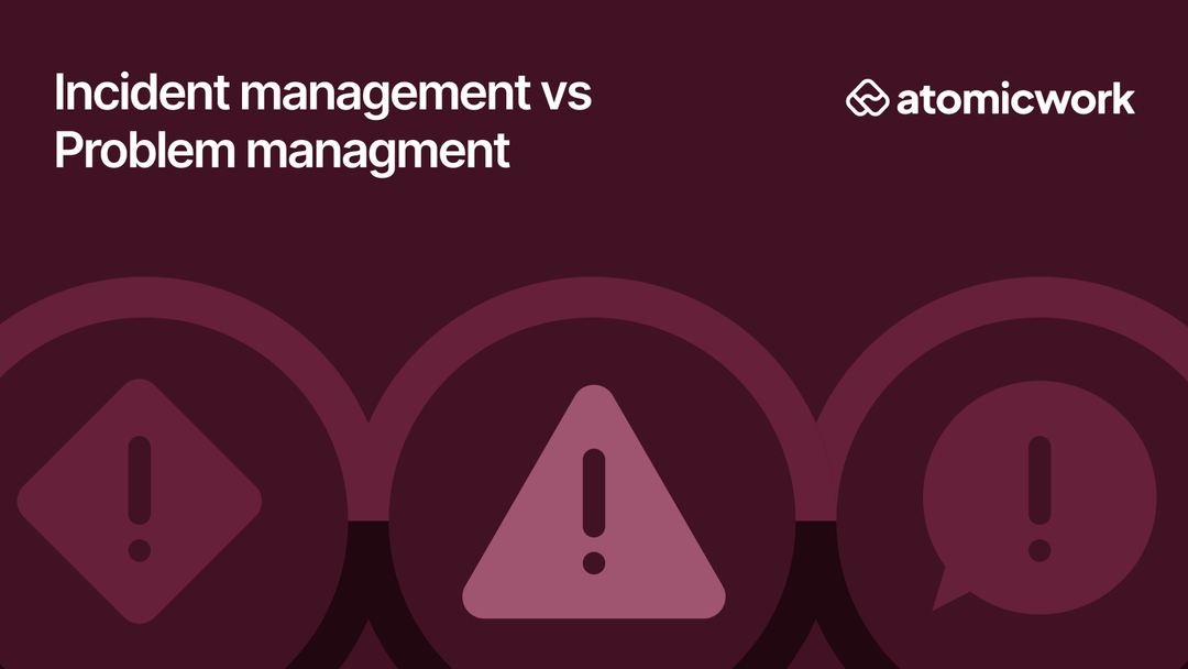 Incident vs Service Request: 3 Key Differences | Atomicwork