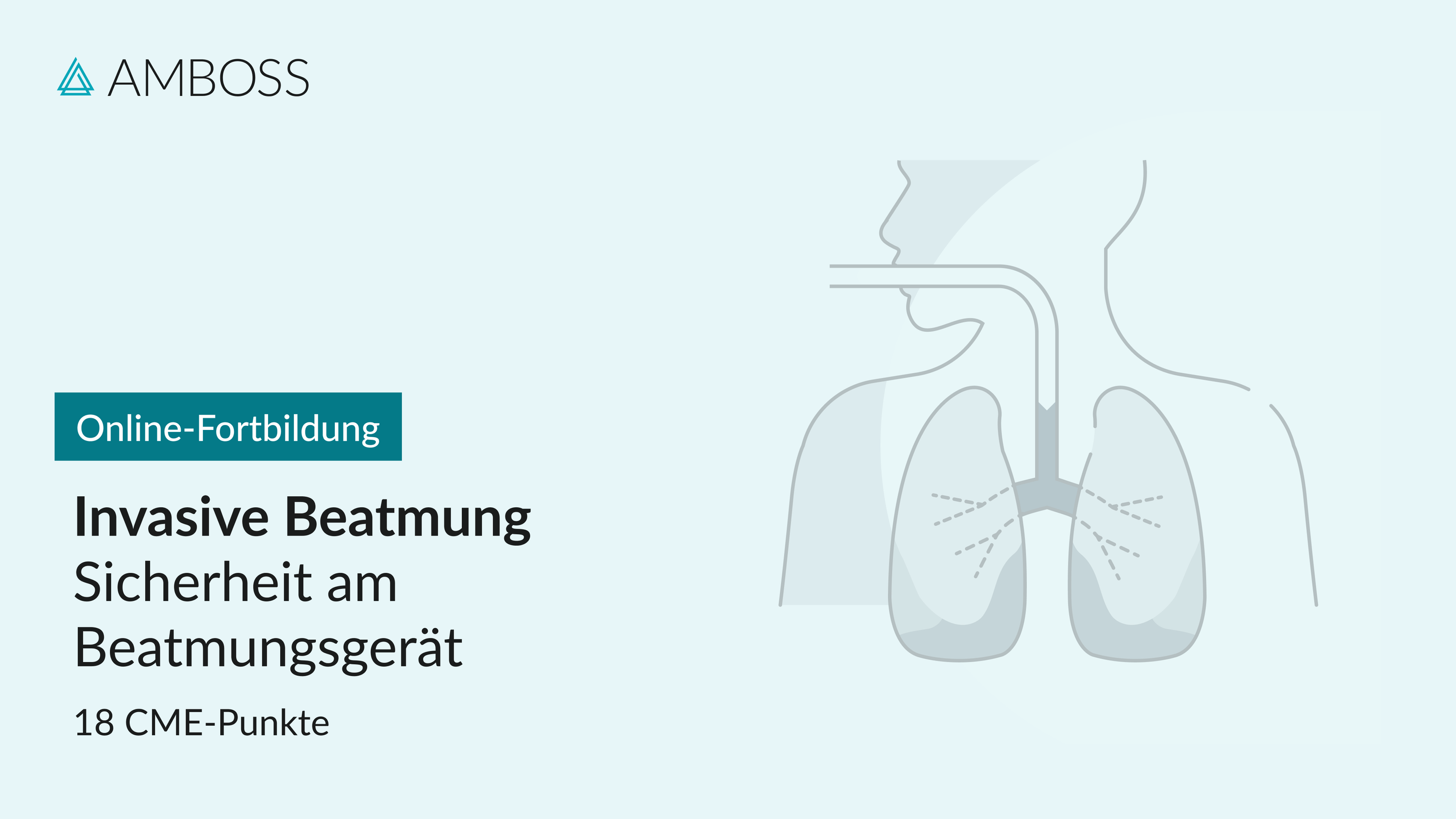 Invasive Beatmung: Online CME-Fortbildung | AMBOSS