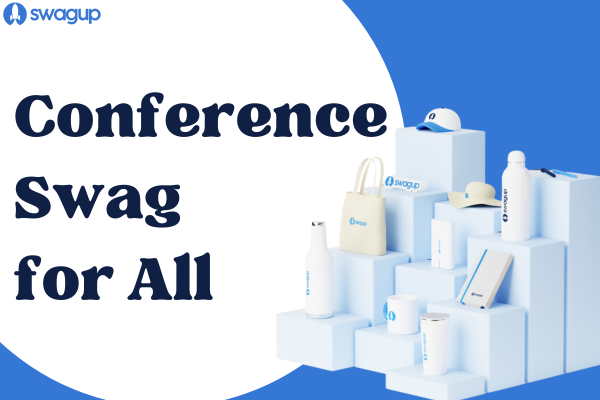 All Your Conference Swag Essentials Here | Swagup Blog