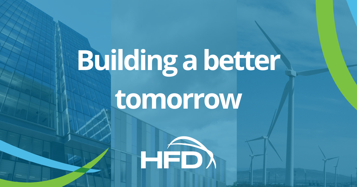 HFD - Building a better tomorrow