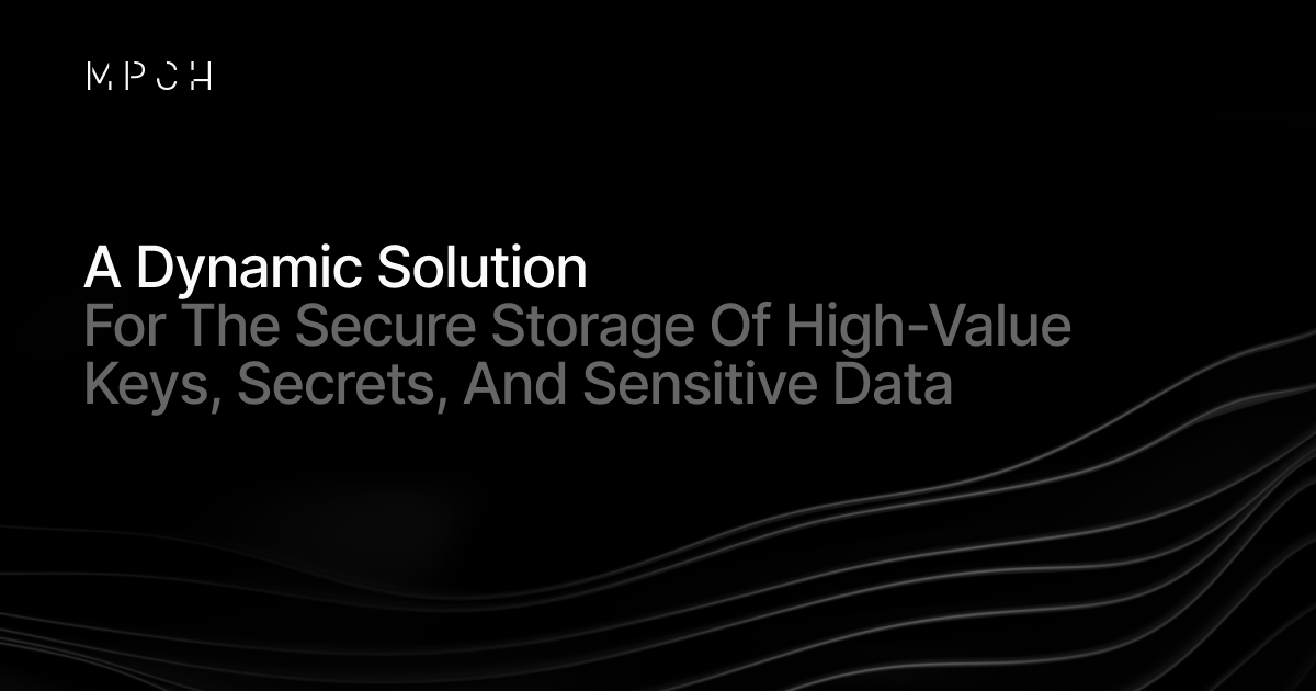 MPCH: Advanced Security for Digital Assets & Critical Infrastructure