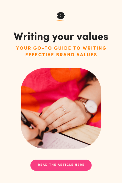 Writing your values | Your go-to guide to writing effective brand values