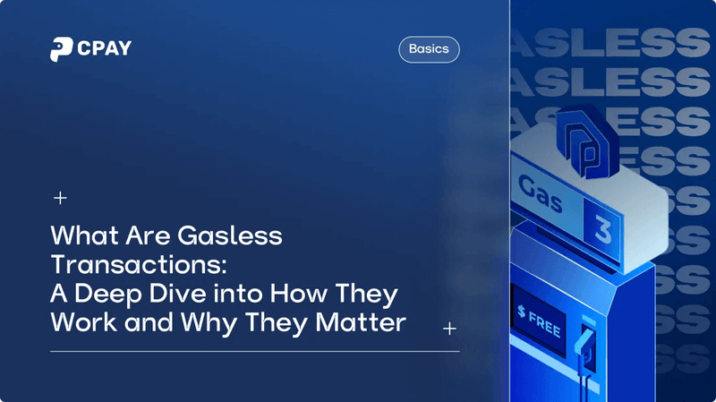 What Are Gasless Transactions? Benefits, How They Work, and Why They ...