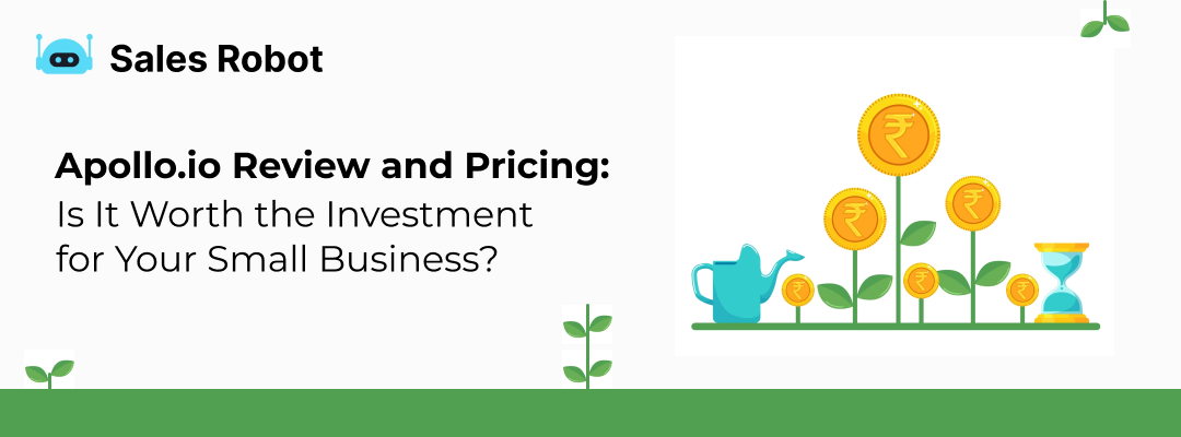 Apollo.io Review: Is it still worth the hype in 2024?