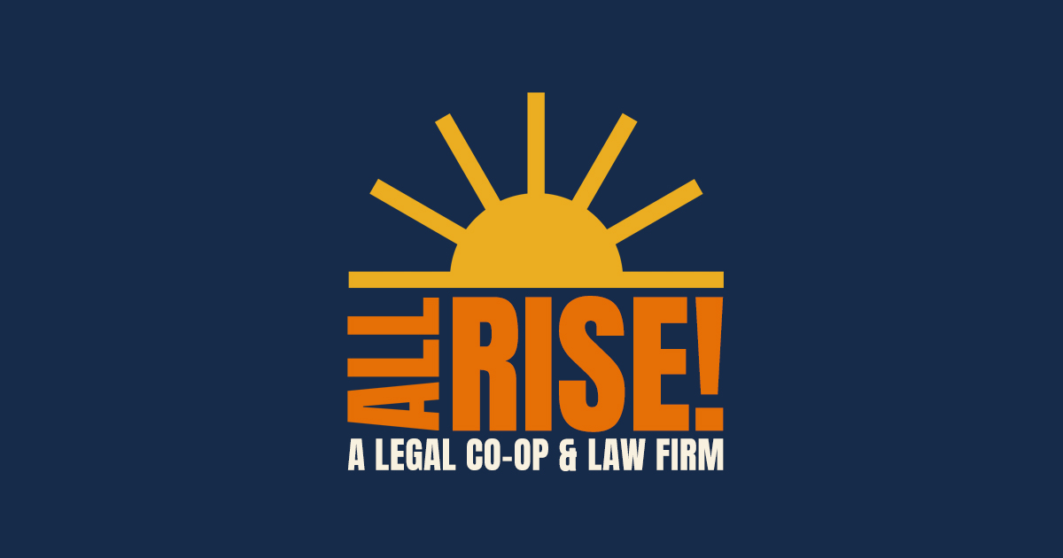 All Rise! A Legal Co-Op & Law Firm - Team