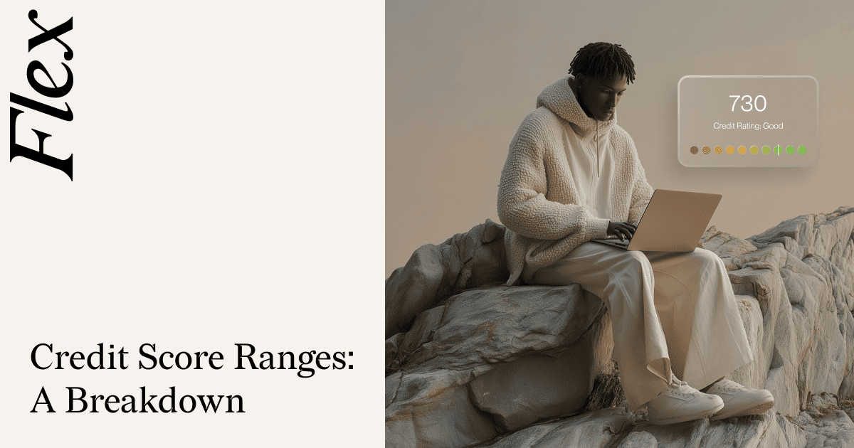 Credit Score Ranges: A Breakdown