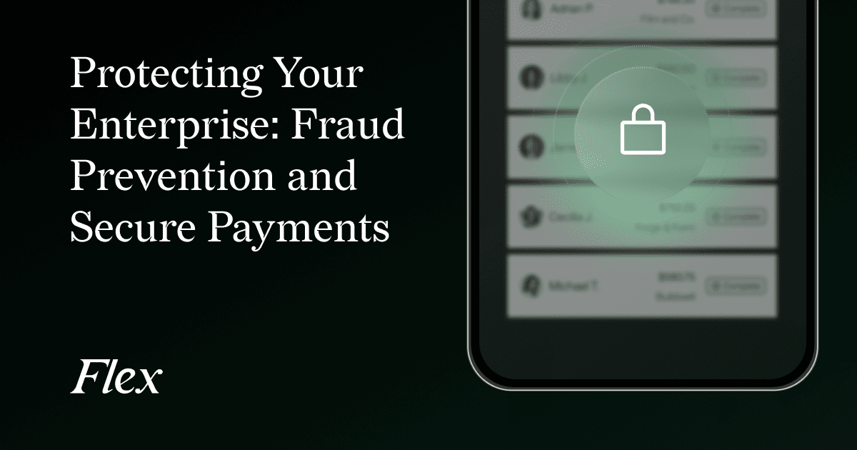 Protecting Your Enterprise: Fraud Prevention and Secure Payments