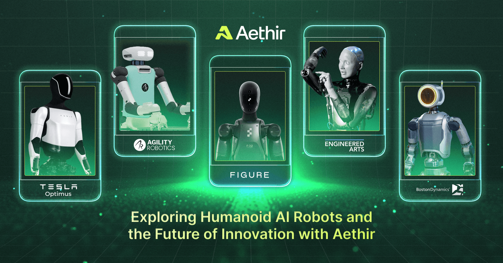 Exploring Humanoid AI Robots with Aethir