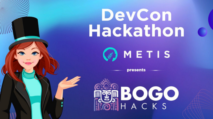 DevCon Hackathon: Metis Presents BogoHacks - Metis