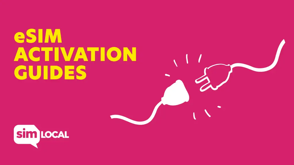 Guía de activación de SIM para todos los dispositivos | Sim Local