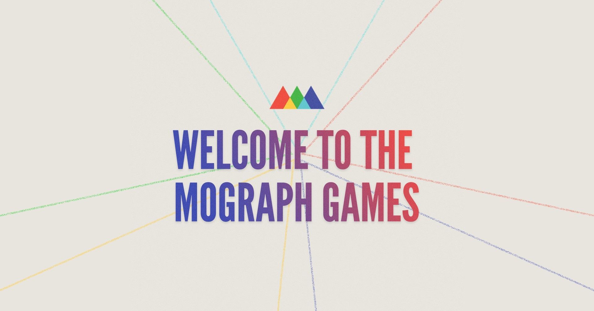 Welcome to the 2021 Mograph Games