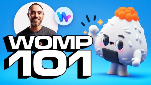 3D the Easy Way with Womp