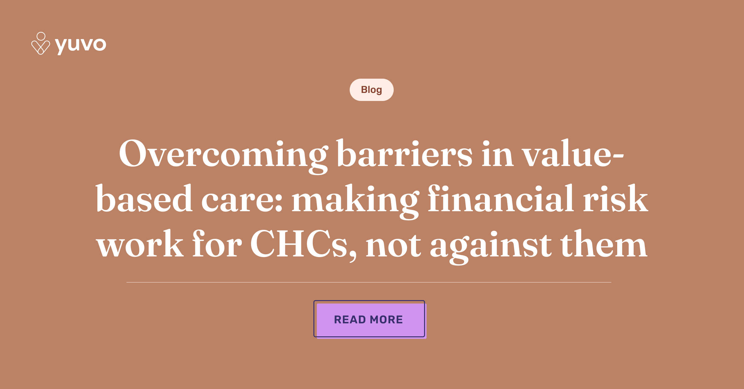 Overcoming barriers in value-based care: Making financial risk work for ...