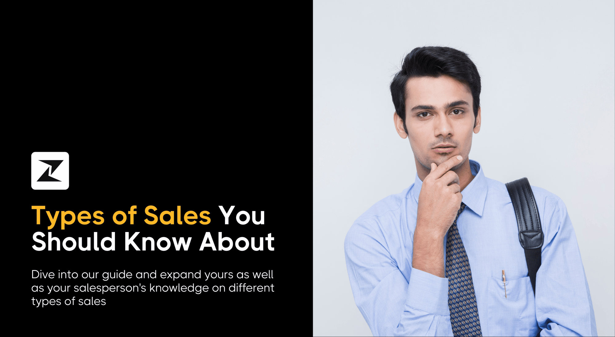 20 Different Sales Types Every Salesperson Must Know About