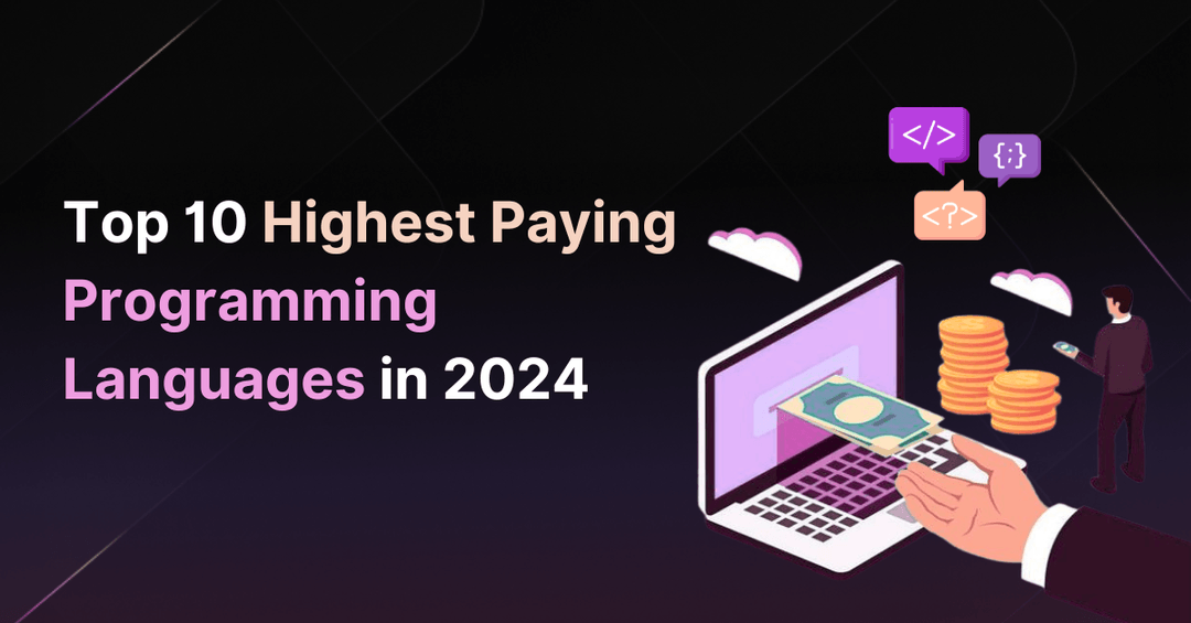 Top 10 Highest Paying Programming Languages in 2024